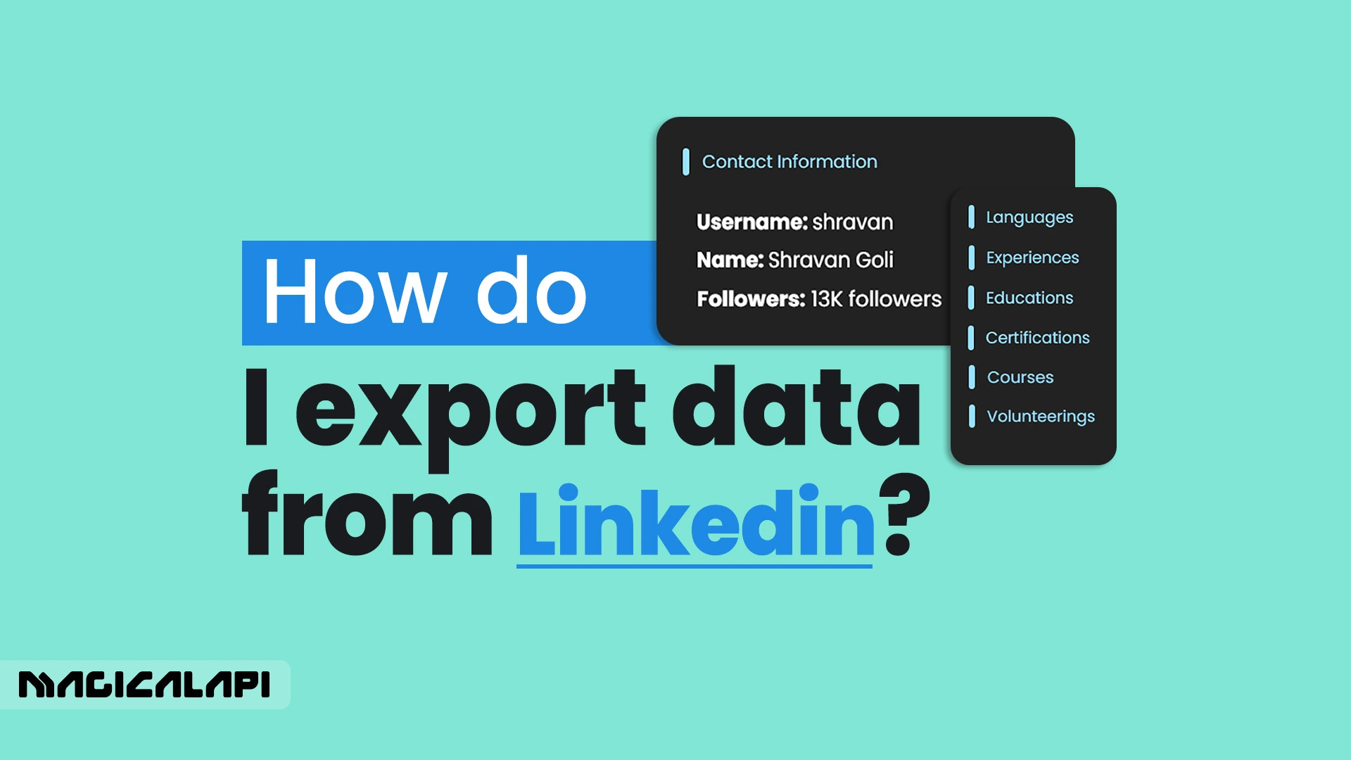 How do I export data from LinkedIn? - MagicalAPI
