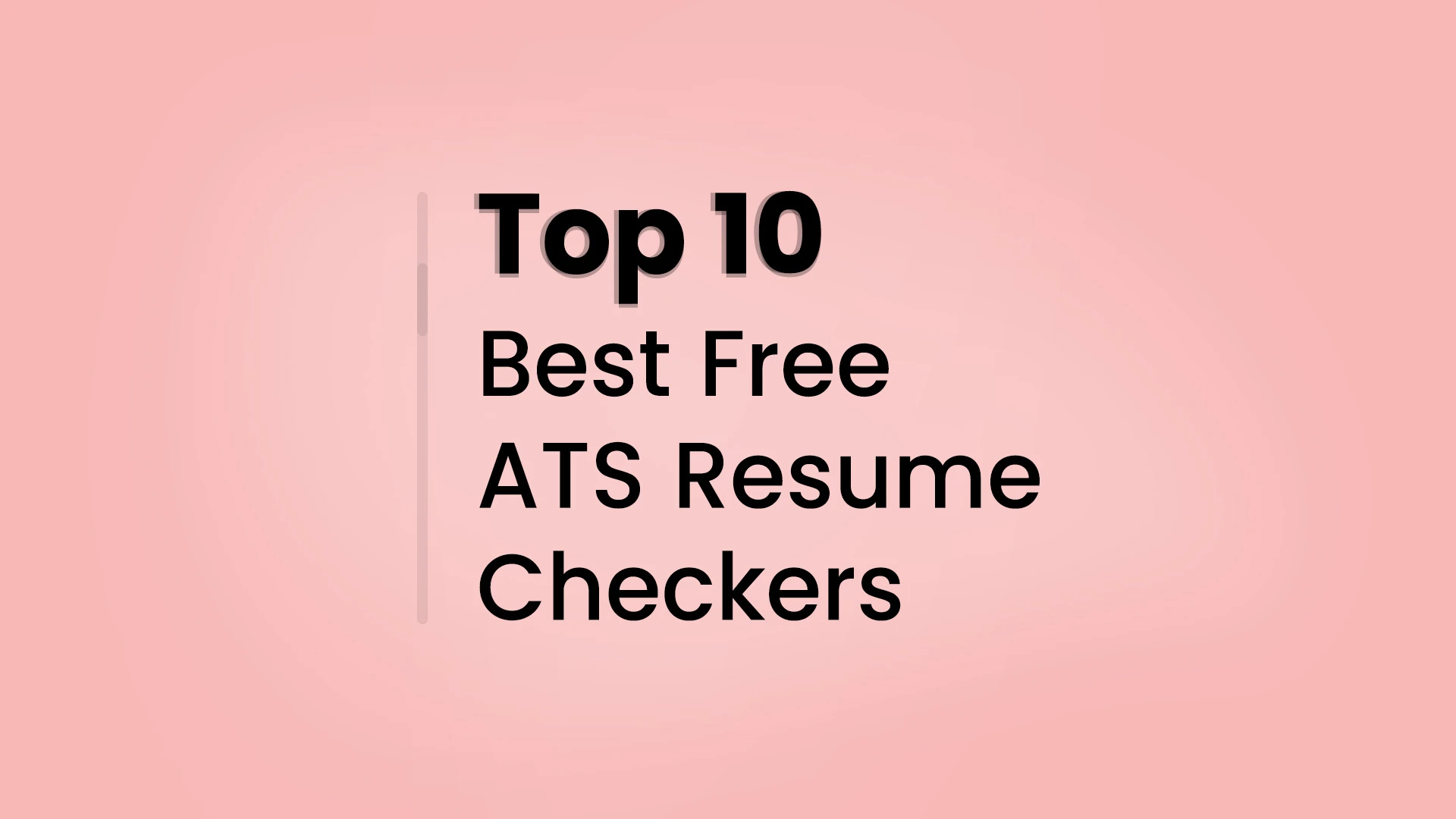 Top 10 Best Ats Resume Checker Free in 2025 - MagicalAPI