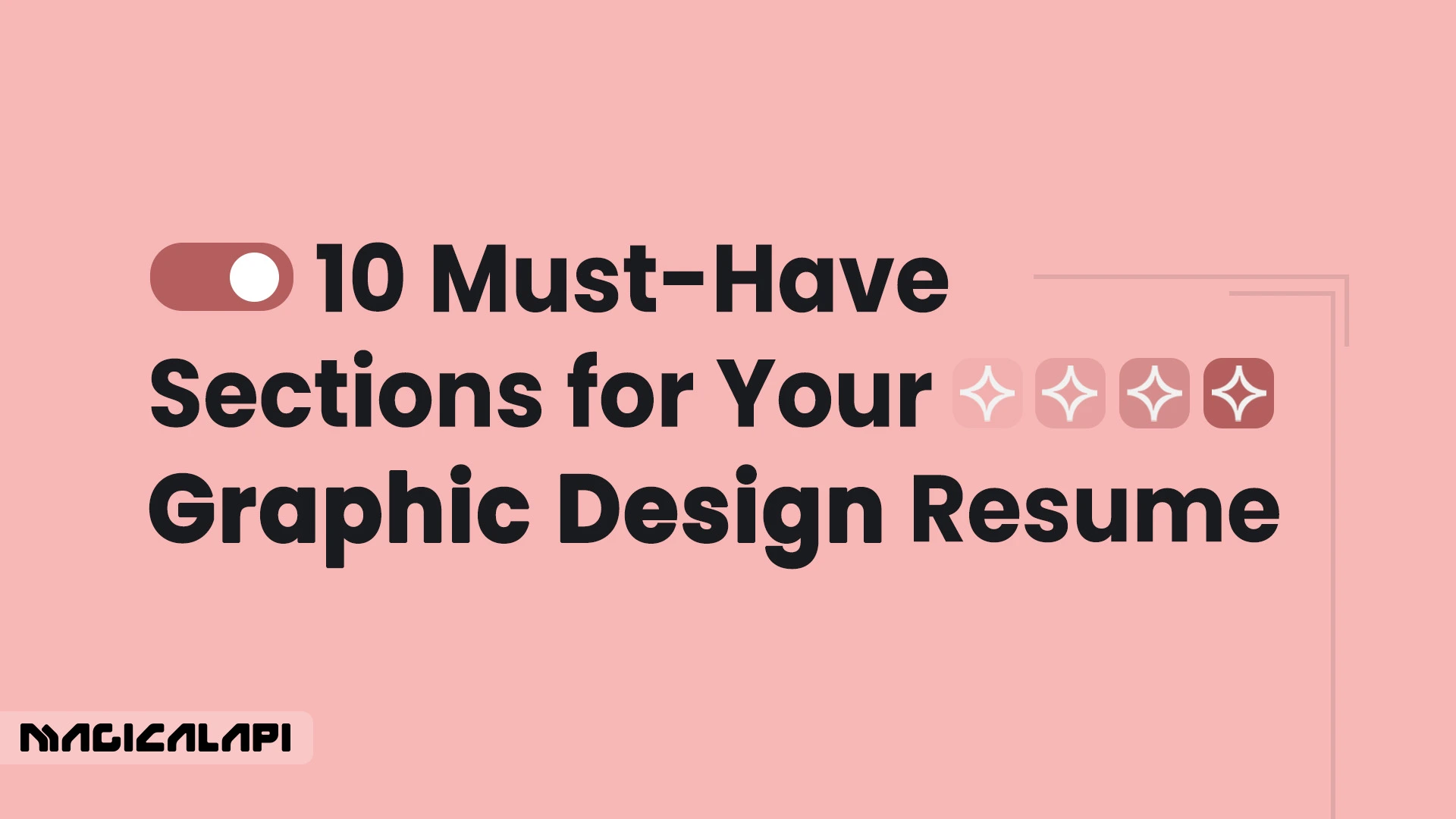 10 Must-Have Sections for Your Graphic Design Resume - MagicalAPI