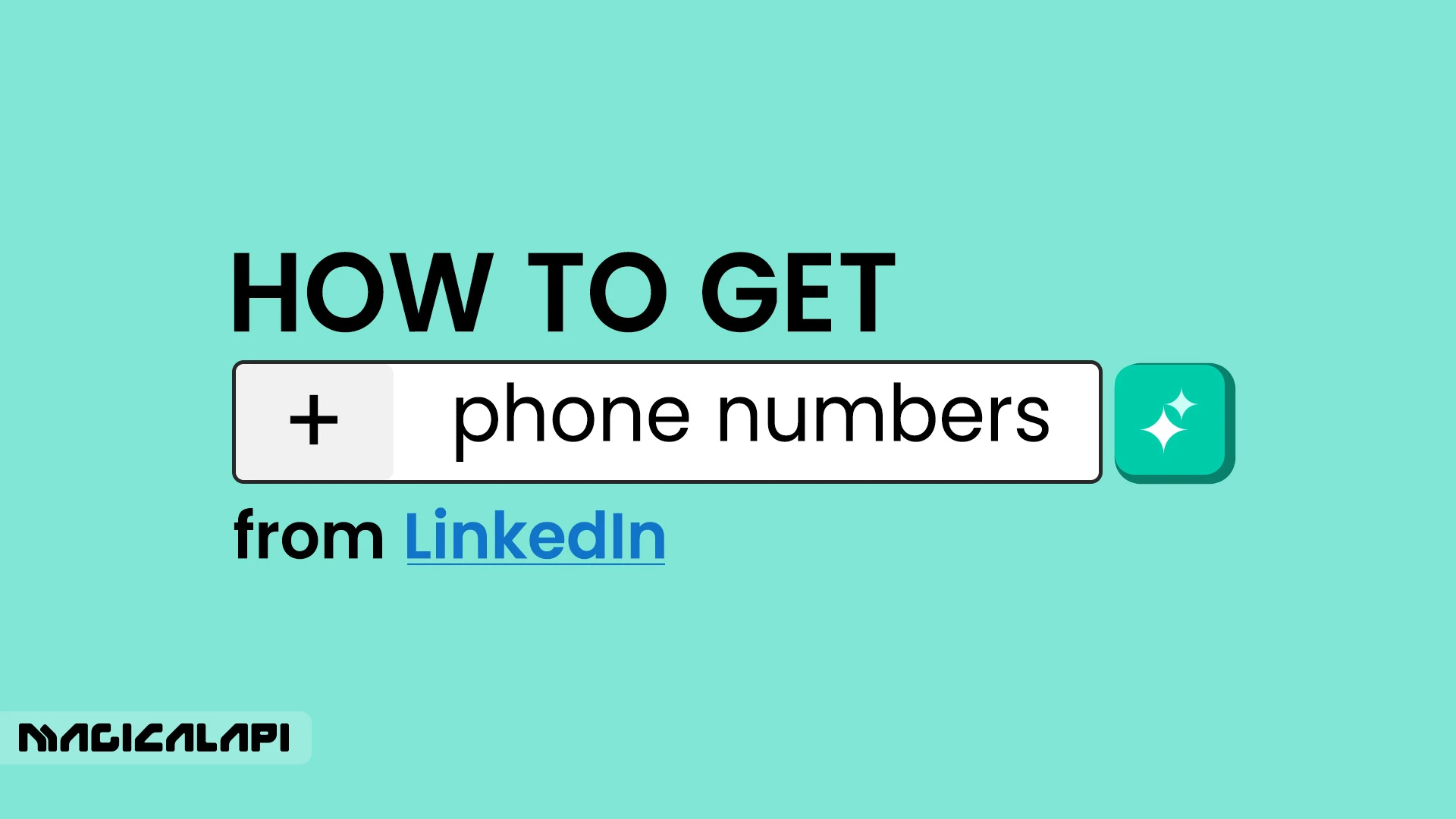 How to Get Phone Numbers from LinkedIn? - MagicalAPI