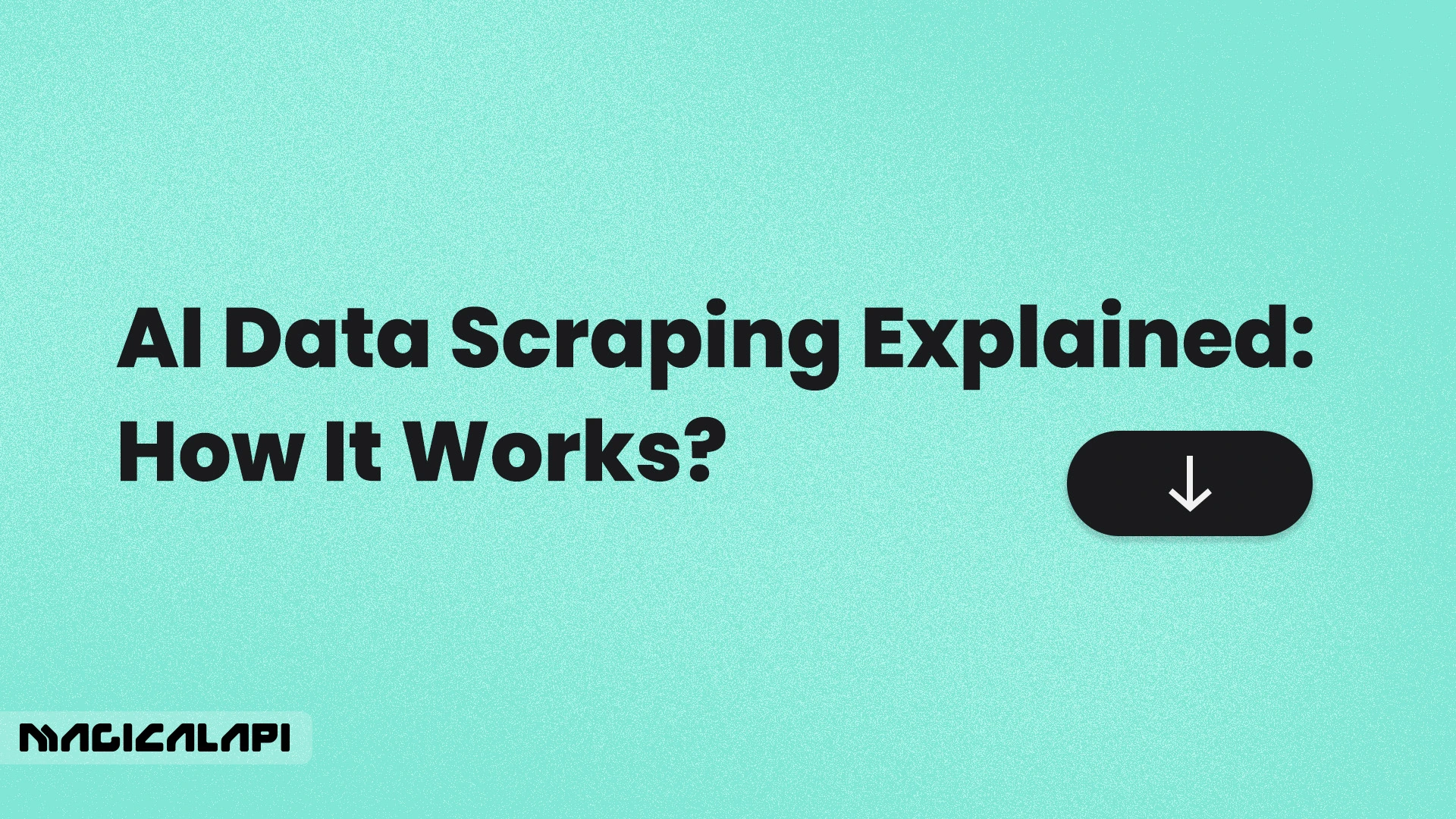 AI Data Scraping Explained: How It Works and Why It Matters in 2025 ...